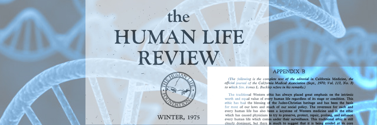The Human Life Review A Prophetic Editorial: Fifty Years since “A New ...